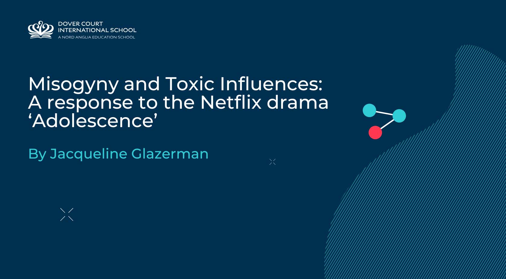 Misogyny and Toxic Influences: A response to the Netflix drama ...